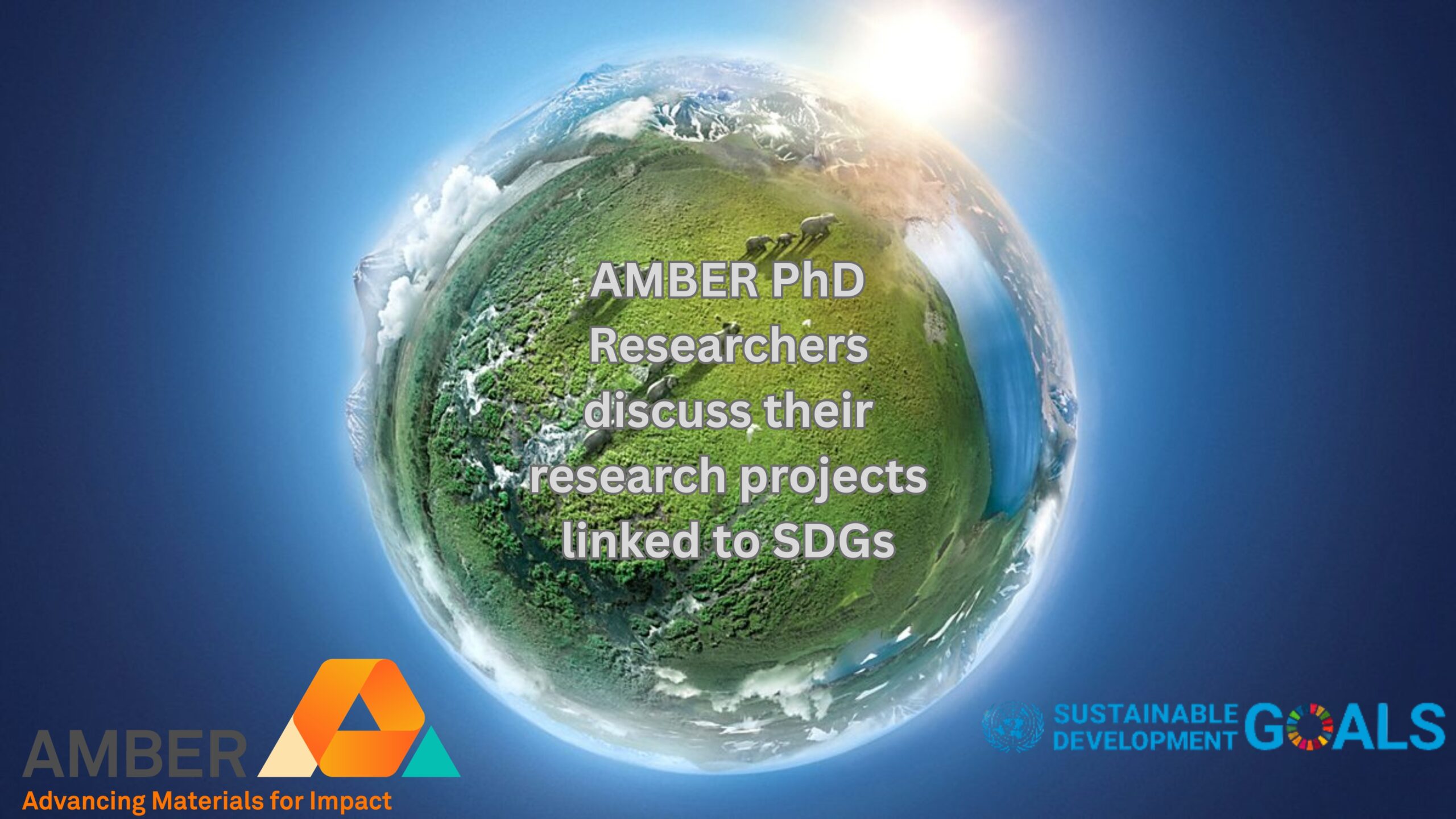 AMBER focuses on Sustainable Development Goals linked Research this ...