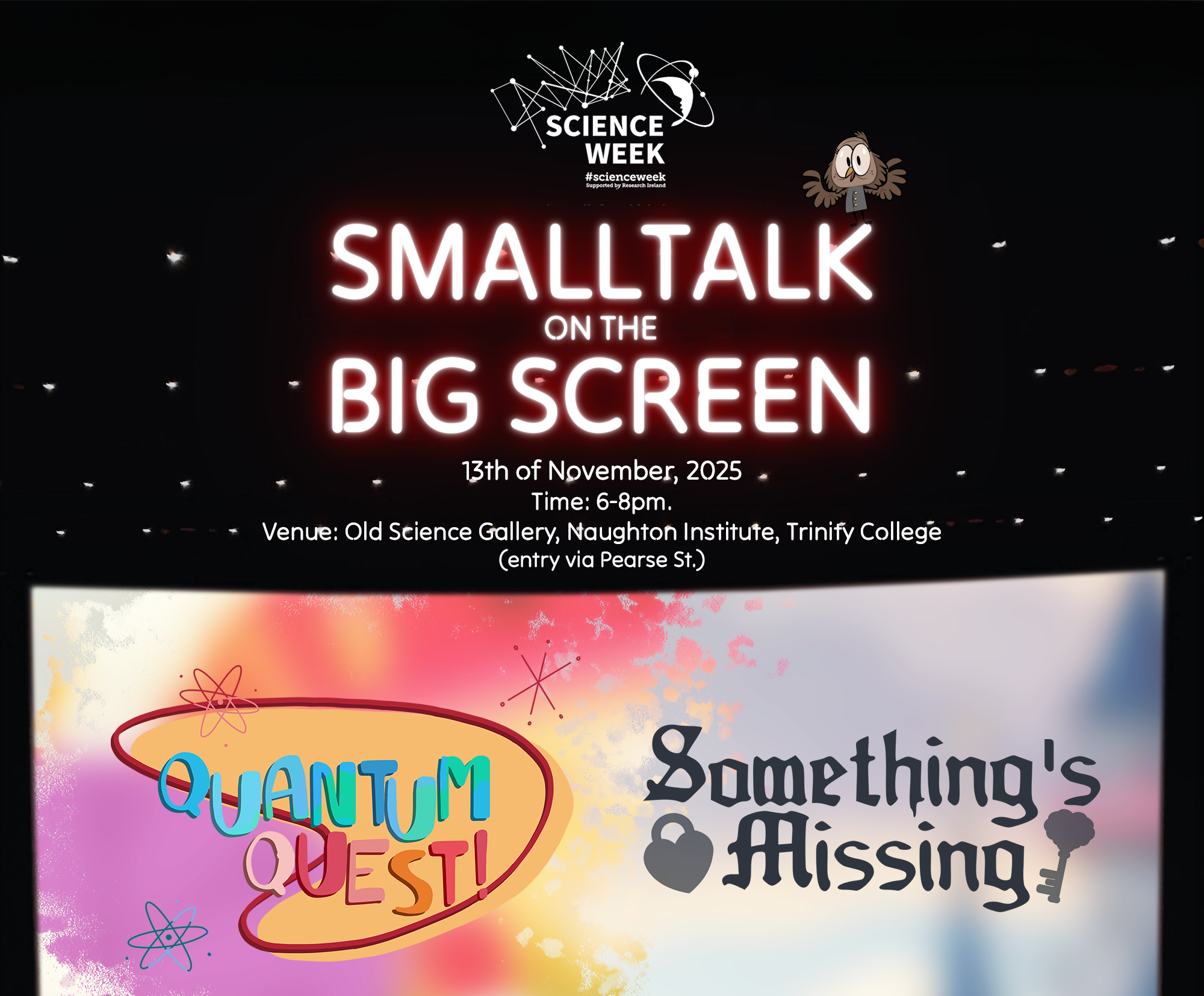 AMBER Science Week Event: "Smalltalk on the Big Screen" - Amber Centre